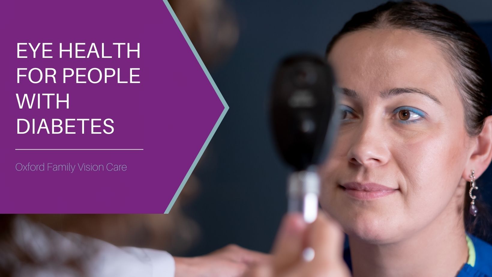 Eye Health for People with Diabetes | Oxford Family Vision Care