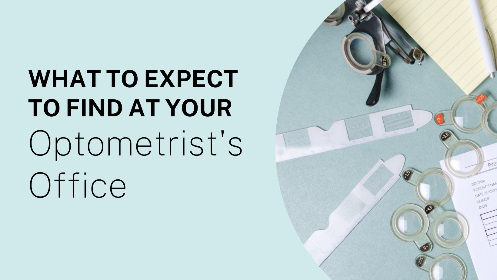 Optometrist’s Office Tools and Machines | Oxford Family Vision Care